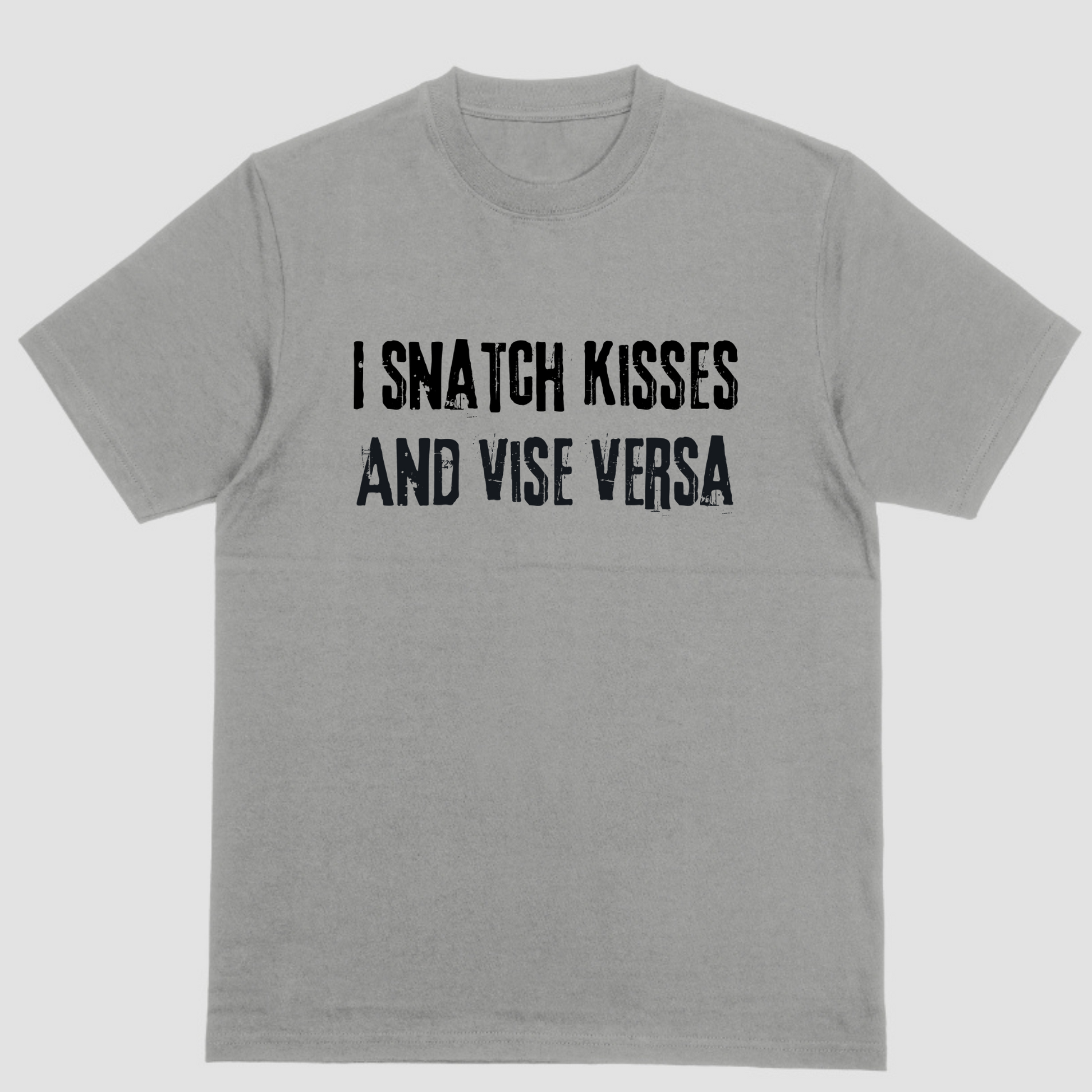 Short sleeve shirt, I SNATCH KISSES AND VISE VERSA – Scents of Humor